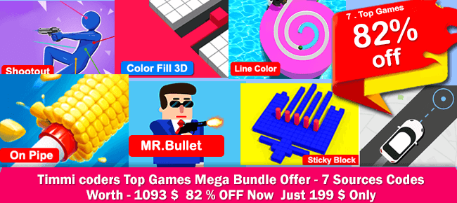 Timmi coders Top Games Mega Bundle Offer – 7 Sources Codes Worth – 1093 $ 82 % OFF Now Just 199 ...